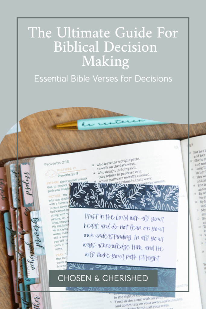 The Ultimate Guide With 40 Scriptures For Decision Making - Chosen and ...